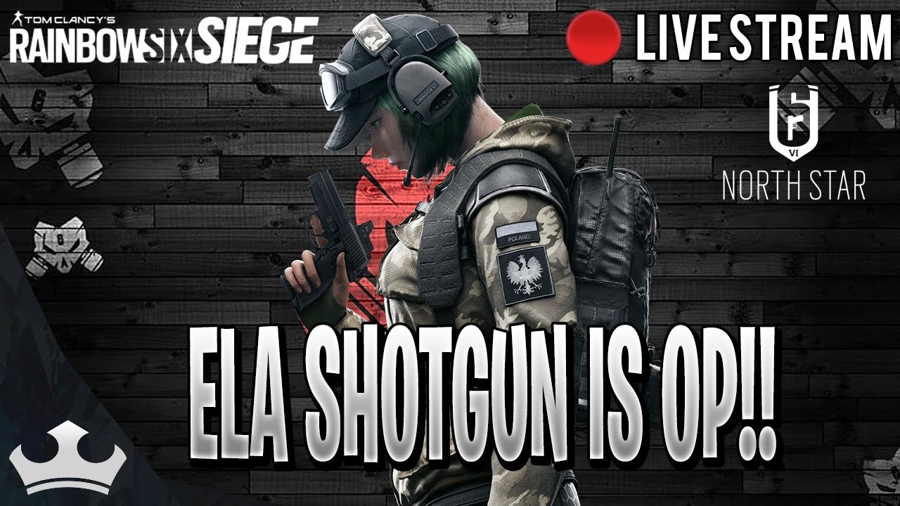 Rainbow Six Siege | Ela Shotgun OP!! | 🔴 Livestream With Subs [PS5 ...