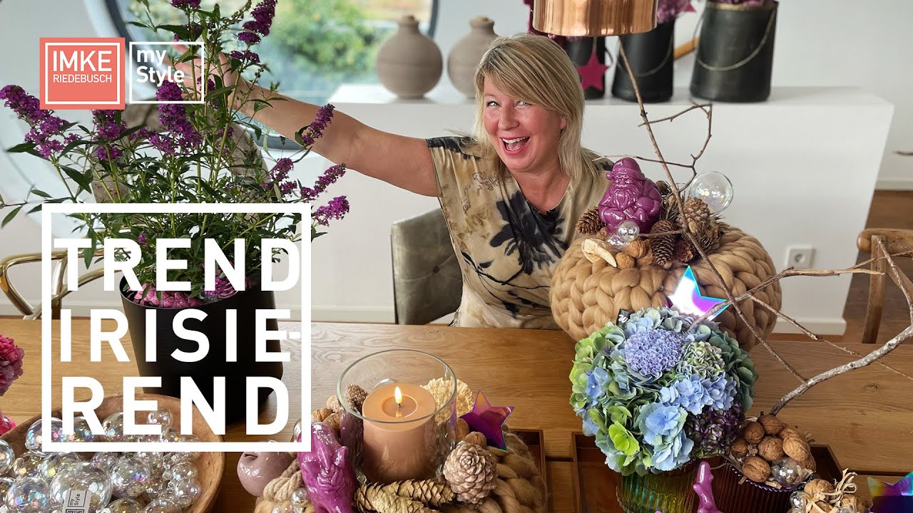 Trend irisierend | Nordstil Imke Riedebusch - YouTube