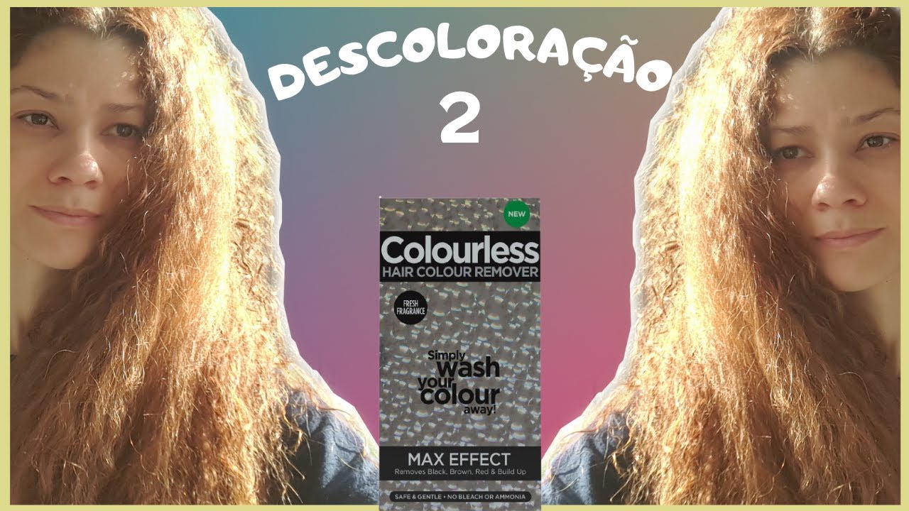 3. Segunda aplicação do Colourless para desbotar cabelo | Resultados e ...