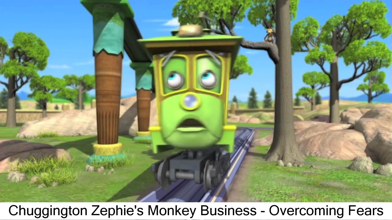 Chuggington Zephie's Monkey Business - Overcoming Fears - YouTube