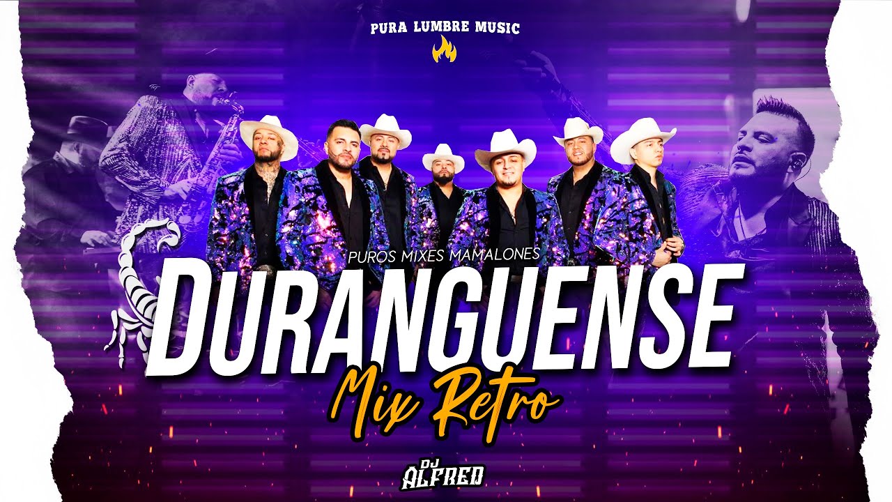 Duranguense Mix 2022 | Dj Alfred | Mix Retro VOL. 1 - YouTube