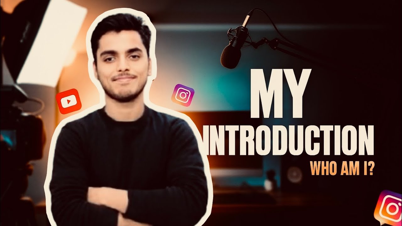 INTRODUCTION - WHO I AM? - YouTube