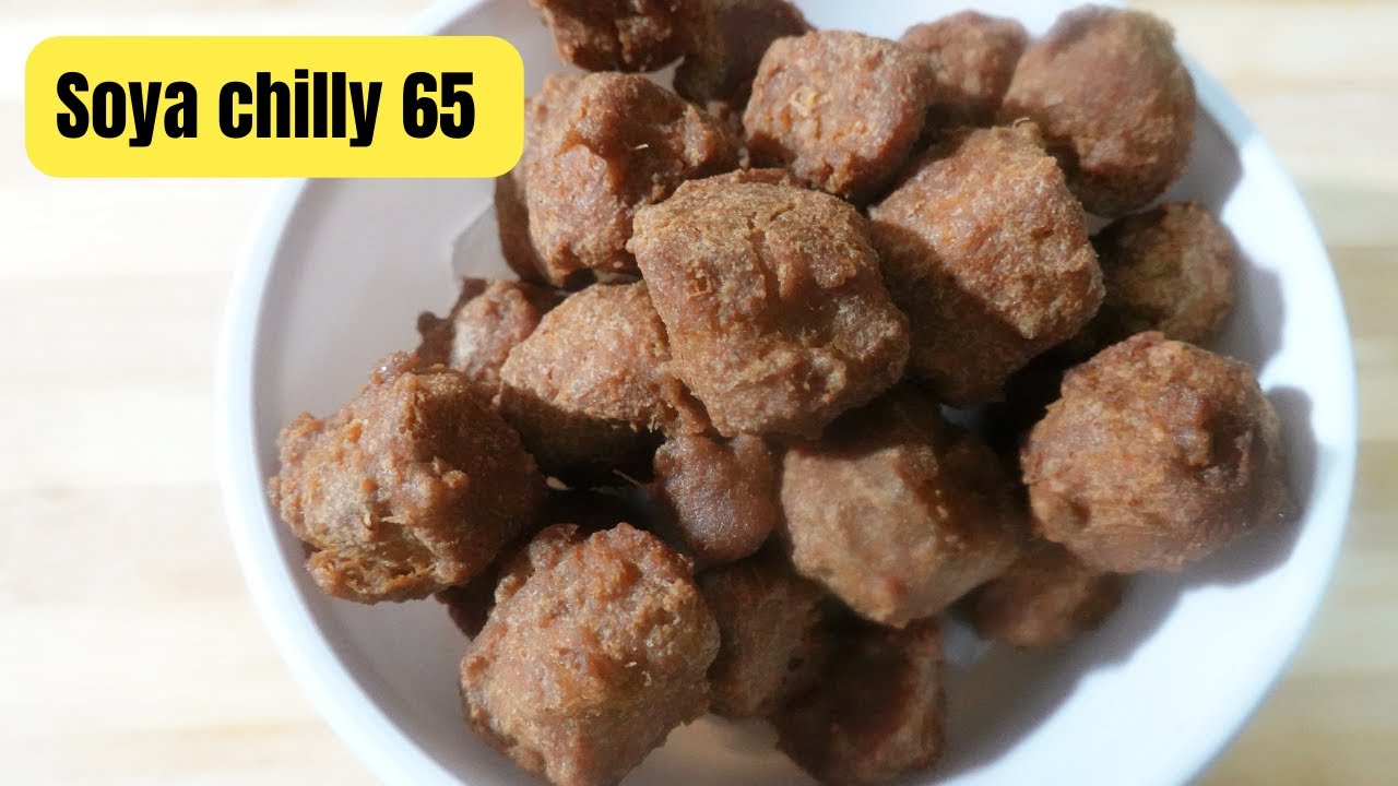 Soya chilly 65 | Soya chilli dry | Soyabean Recipes | HCK | சோயா 65 ...