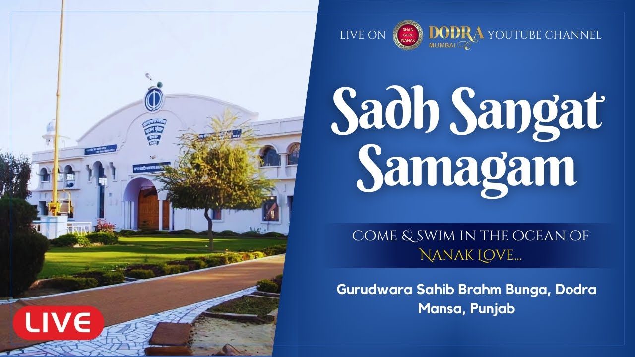 LIVE Sadh Sangat Samagam | 29th Sept'24 | Mor| Dodra Sahib Punjab - YouTube