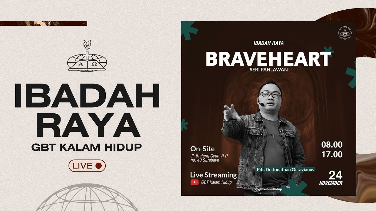 Ibadah Raya 24 November 2024 - "Braveheart" oleh Pdt. Jonathan O. - YouTube