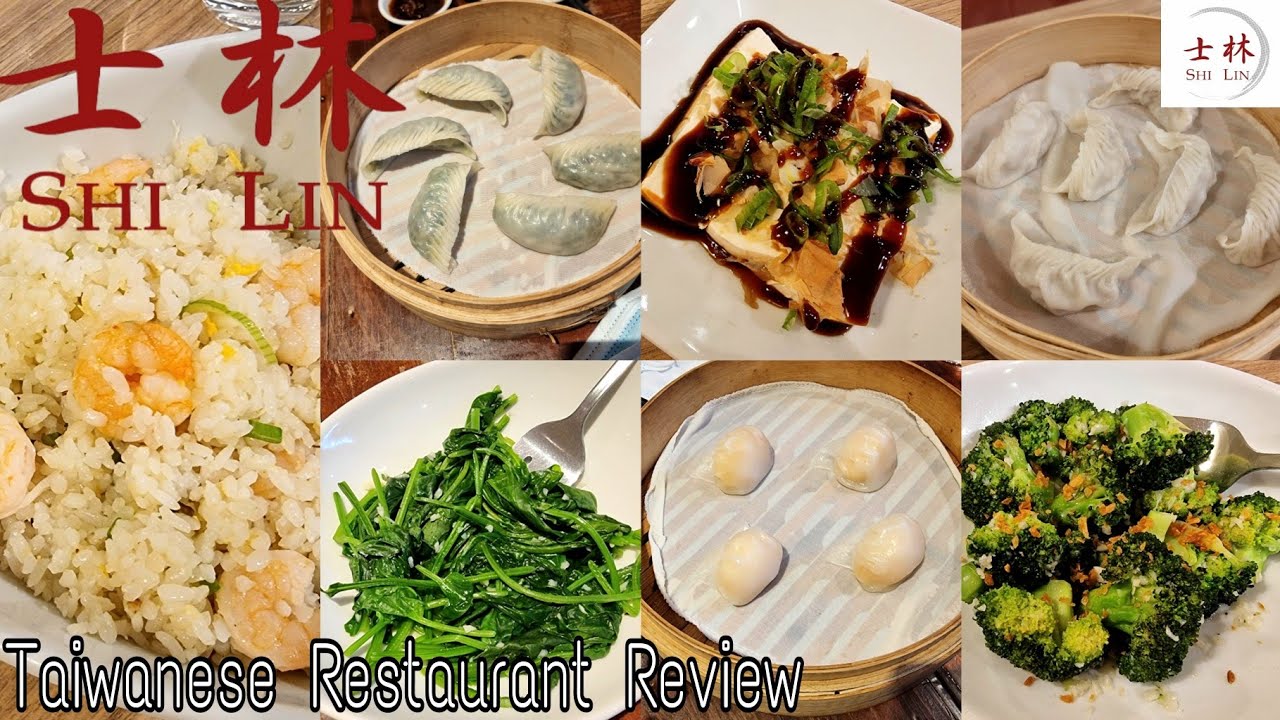 SHI LIN TAIWANESE RESTAURANT REVIEW - YouTube
