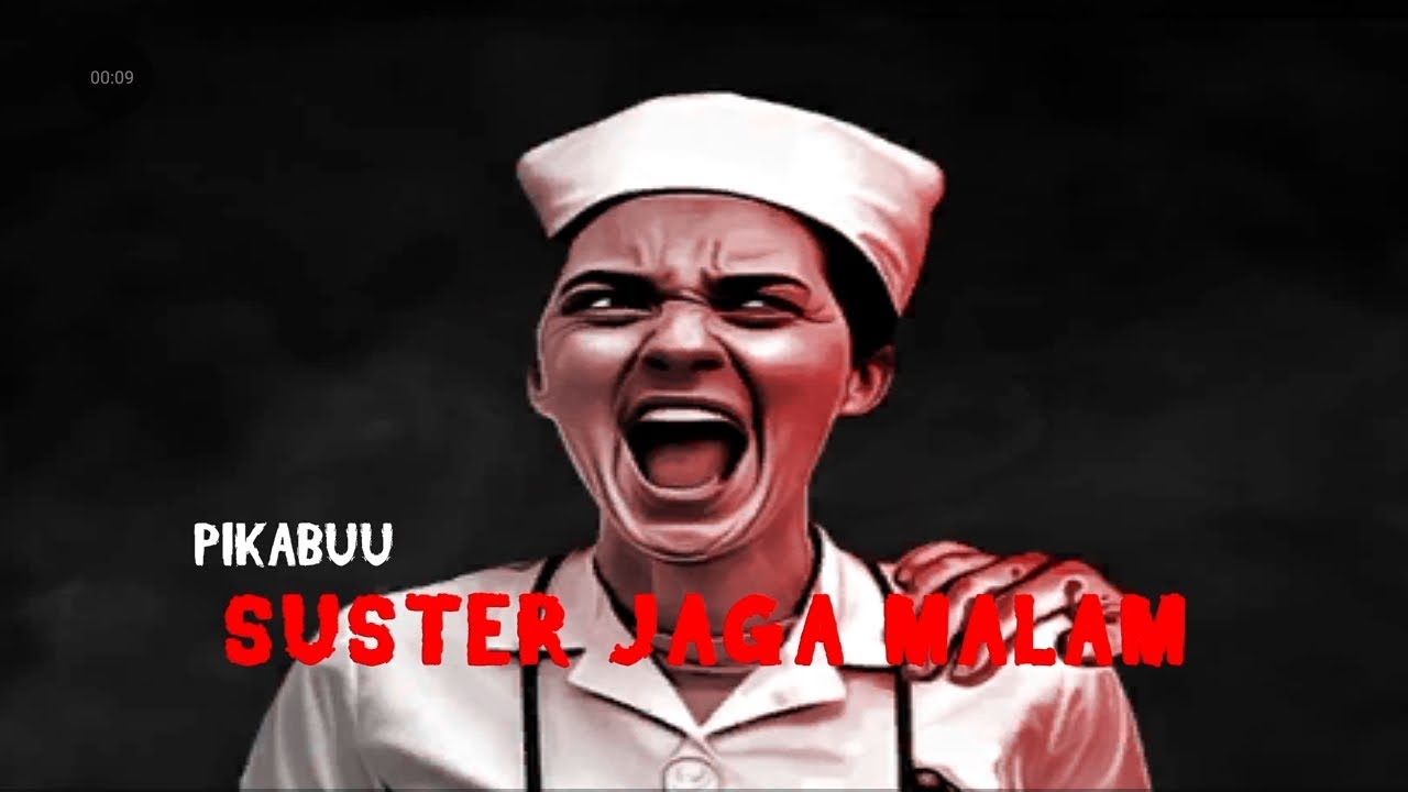 Pengalaman horror menjadi suster di tengah malam - PIKABUU SUSTER JAGA ...