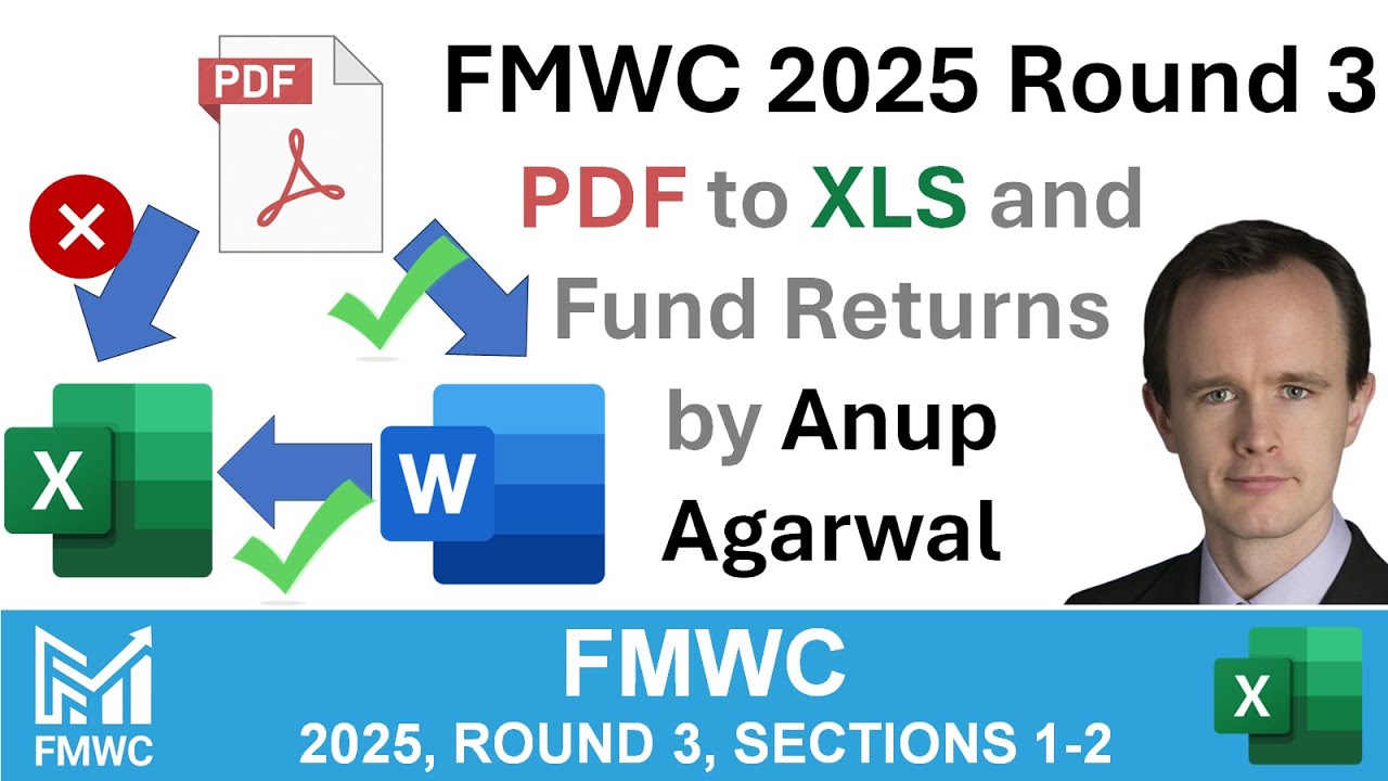PDF to Excel and fund return calculations - FMWC 2025 Round 3, by Anup ...