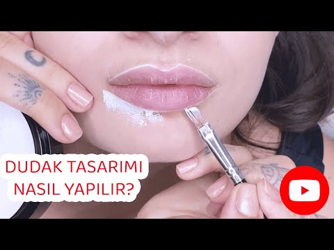 Kalıcı Makyaj Dudak Tasarımı, Permanent Makeup Lip Design