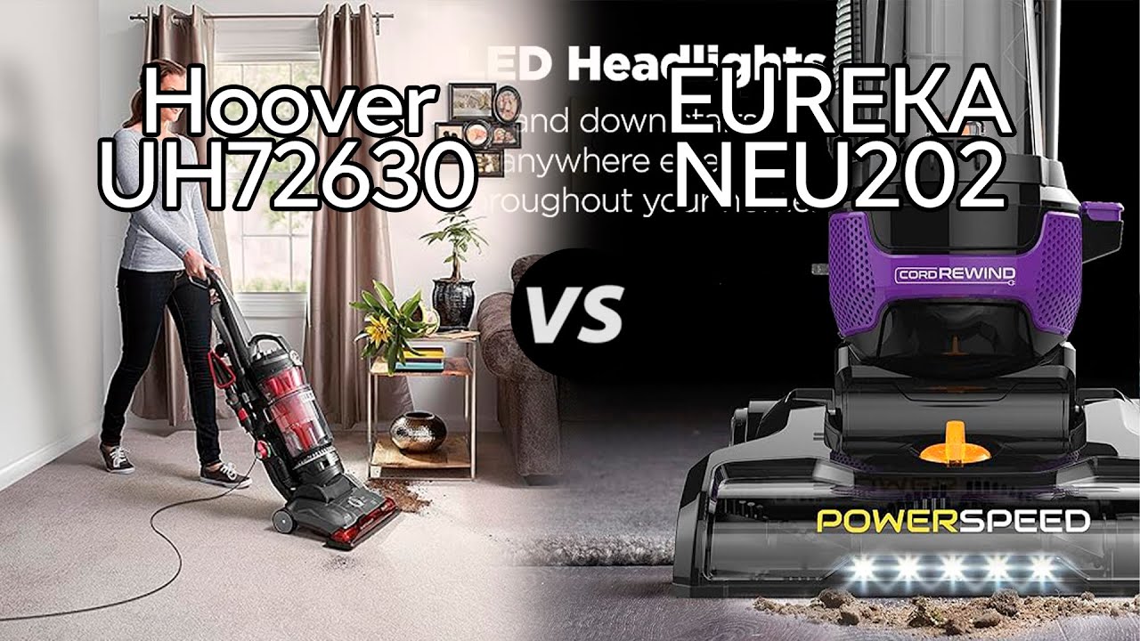 Hoover UH72630 Vs EUREKA NEU202 - Which One Is Better? (specs ...