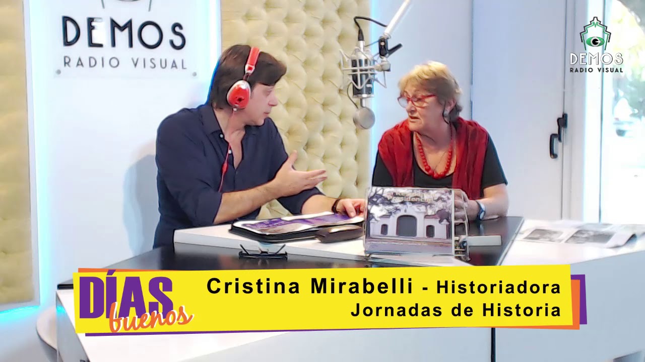 JORNADAS de HISTORIA Cristina Mirabelli en DÍAS buenos con Mario Oneto ...