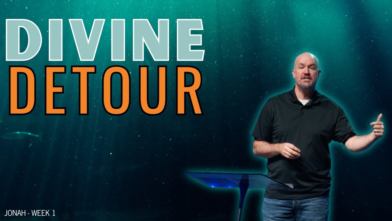 Divine Detour | Jonah - Week 1 | 06.15.25 - YouTube