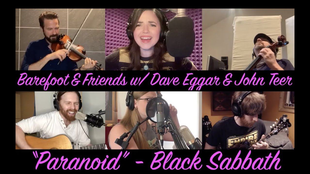 Paranoid - Black Sabbath Cover - Barefoot and Friends featuring Dave ...