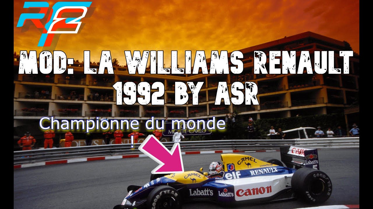 rFactor 2 : Mod Williams Renault 92 by ASR ! - YouTube