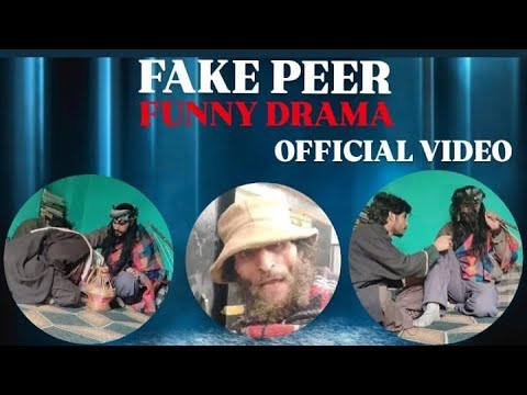 Fake peer Baba ||Funny Drama||Official Video|| - YouTube
