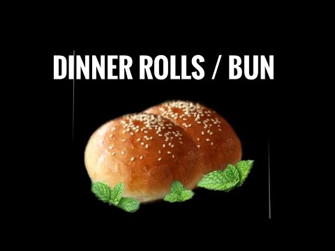 Bun recipe | Dinner Rolls | How to make bun at home with easy steps ...