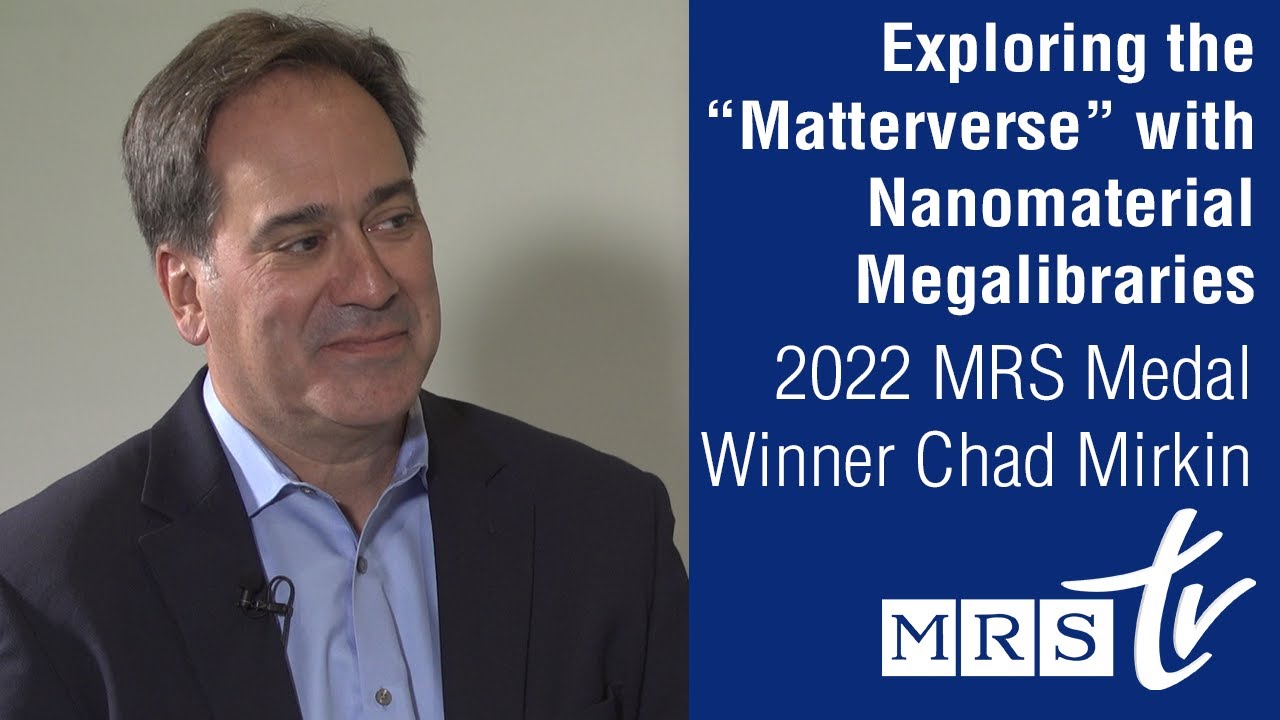 Exploring the “Matterverse” with Nanomaterial Megalibraries –2022 MRS ...