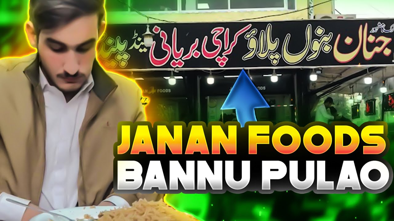 Janan Foods G-9 Markaz |Special Bannu Beef Pulao | Sir Ki Birthday ...