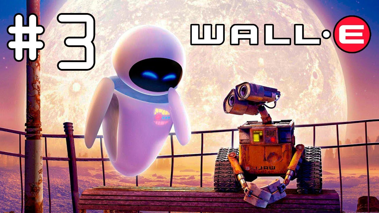WALL-E | GAMEPLAY en ESPAÑOL (PC) PARTE #3 - YouTube