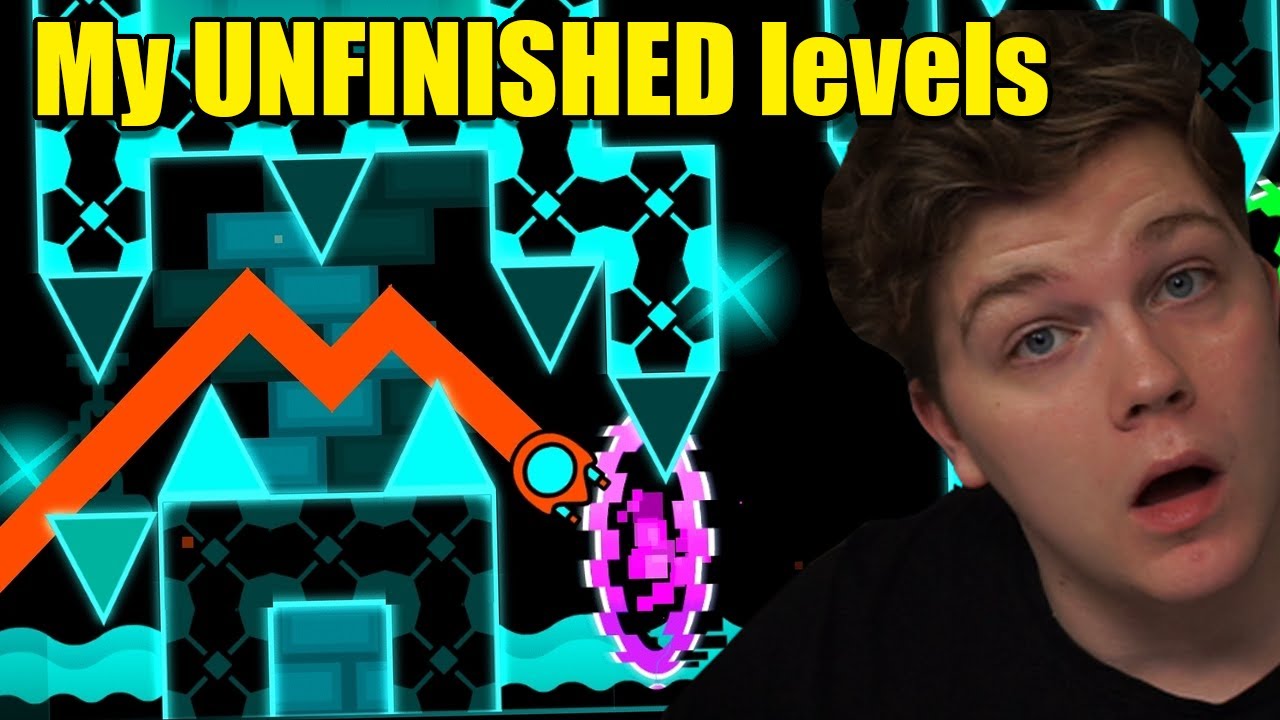 My Old UNFINISHED LEVELS! (GD 1.9 and Older) // Geometry Dash - YouTube