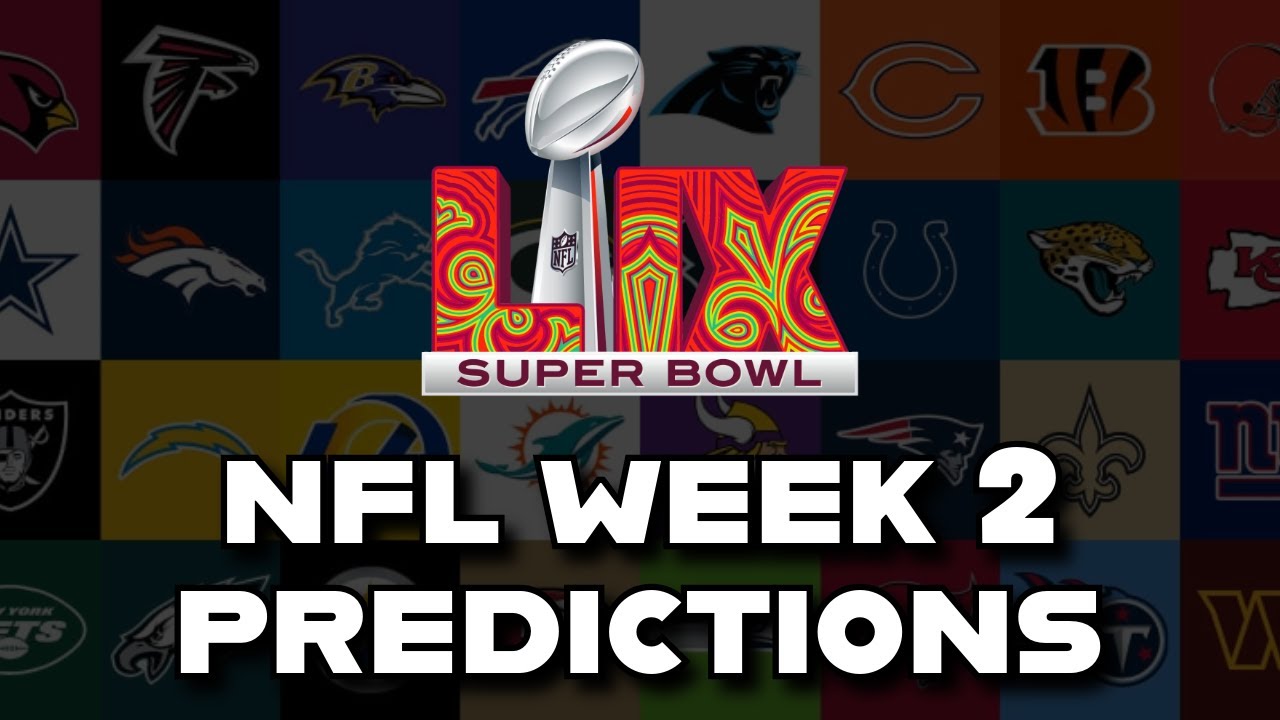 NFL Week 2 Predictions 2024-2025 - YouTube