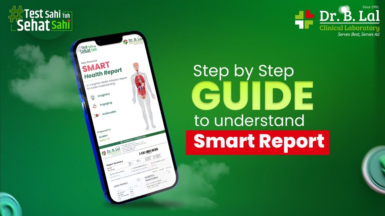 Step by Step Guide to understand Smart Report | Dr. B. Lal Lab - YouTube