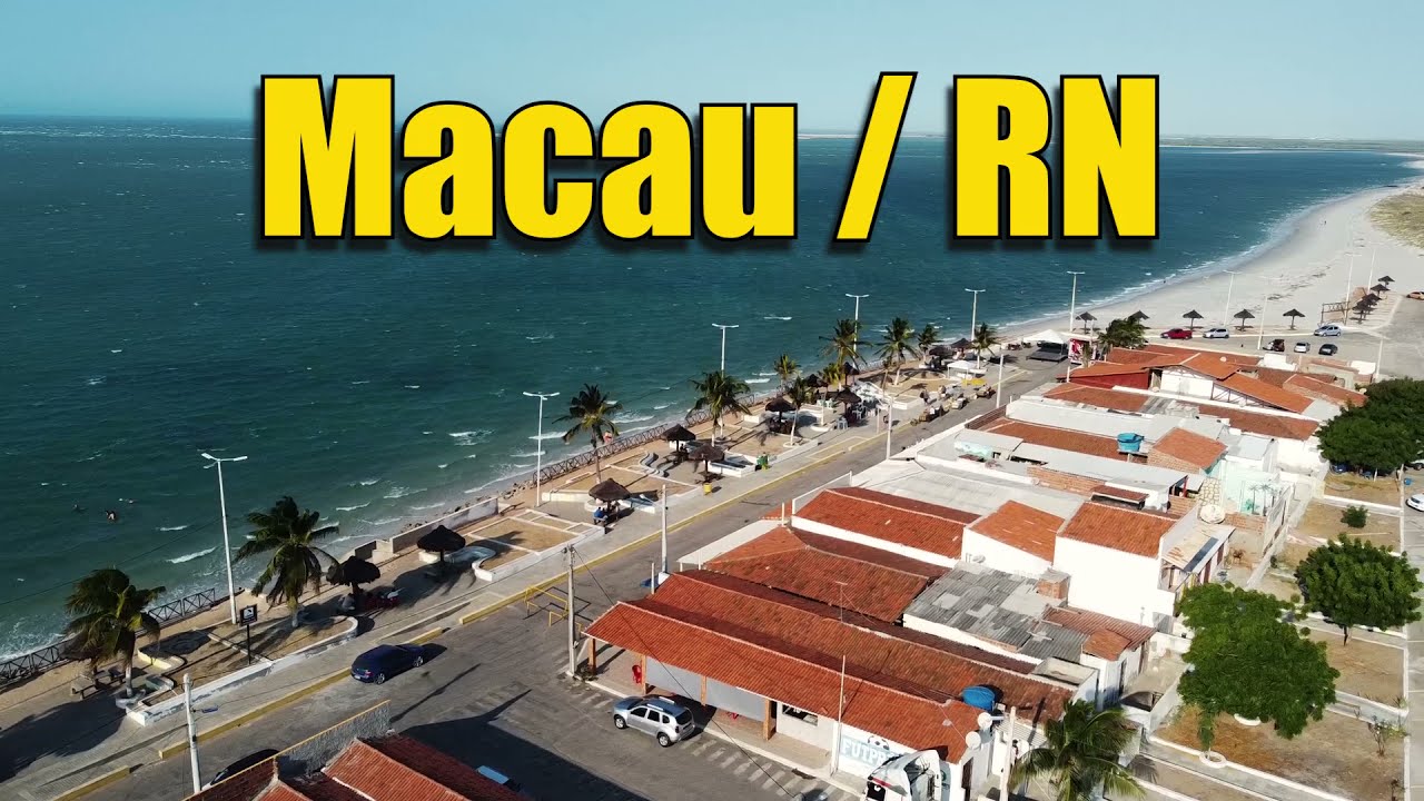 Tudo sobre o município de Macau - Estado do Rio Grande do Norte ...