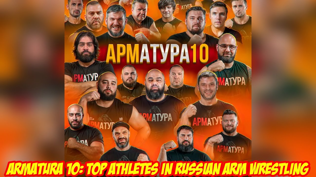 Armatura 10: Russian arm wrestling tournament with world-class athletes ...