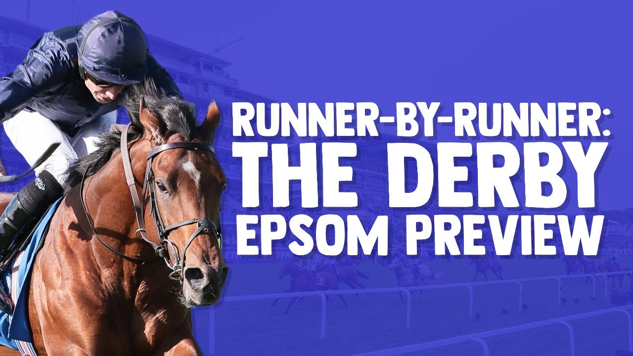 Epsom Derby - runner-by-runner guide - YouTube