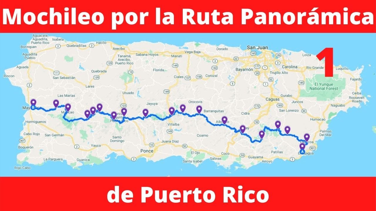 Mochileo por la Ruta Panorámica de Puerto Rico - 1 - YouTube
