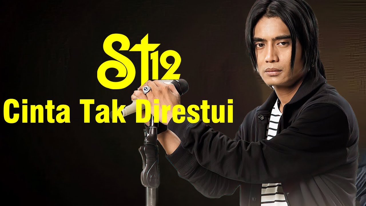 Cinta Tak Direstui - ST12 Lyrics - YouTube