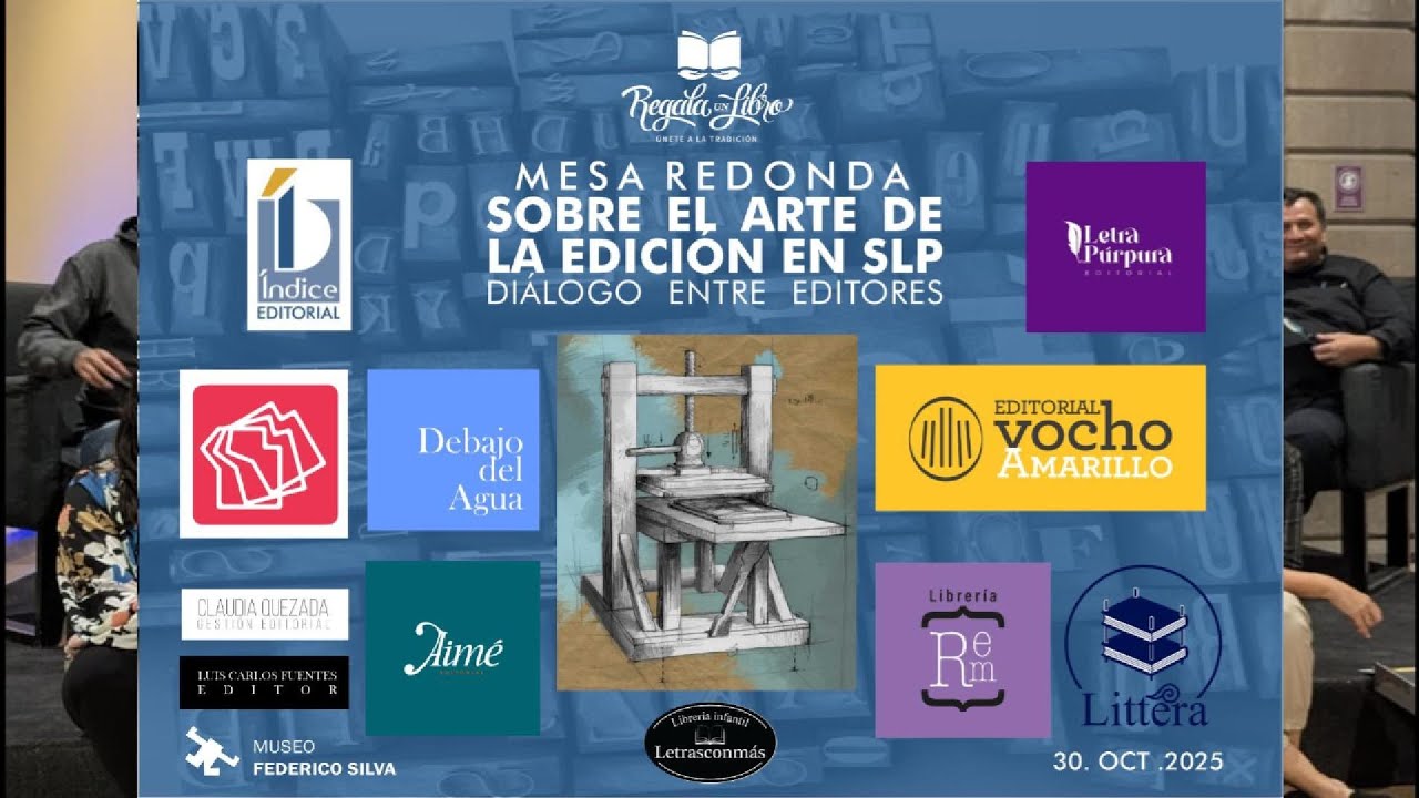 Mesa Redonda "El arte de la edición en San Luis Potosí" - YouTube