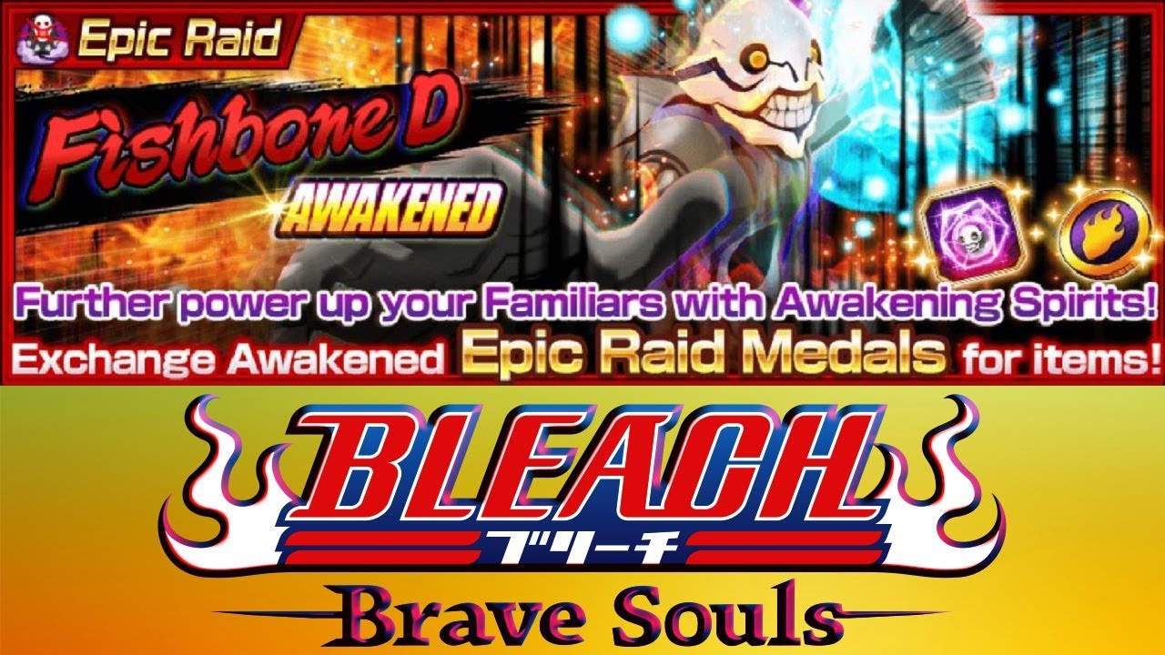 ПРОХОЖДЕНИЕ EPIC RAID FISHBONE D (AWAKEND) [Technique/Mind] | Bleach ...