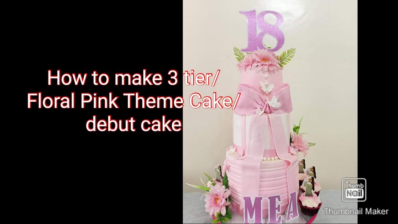 How to make 3tier/Floral Pink Theme Cake - YouTube