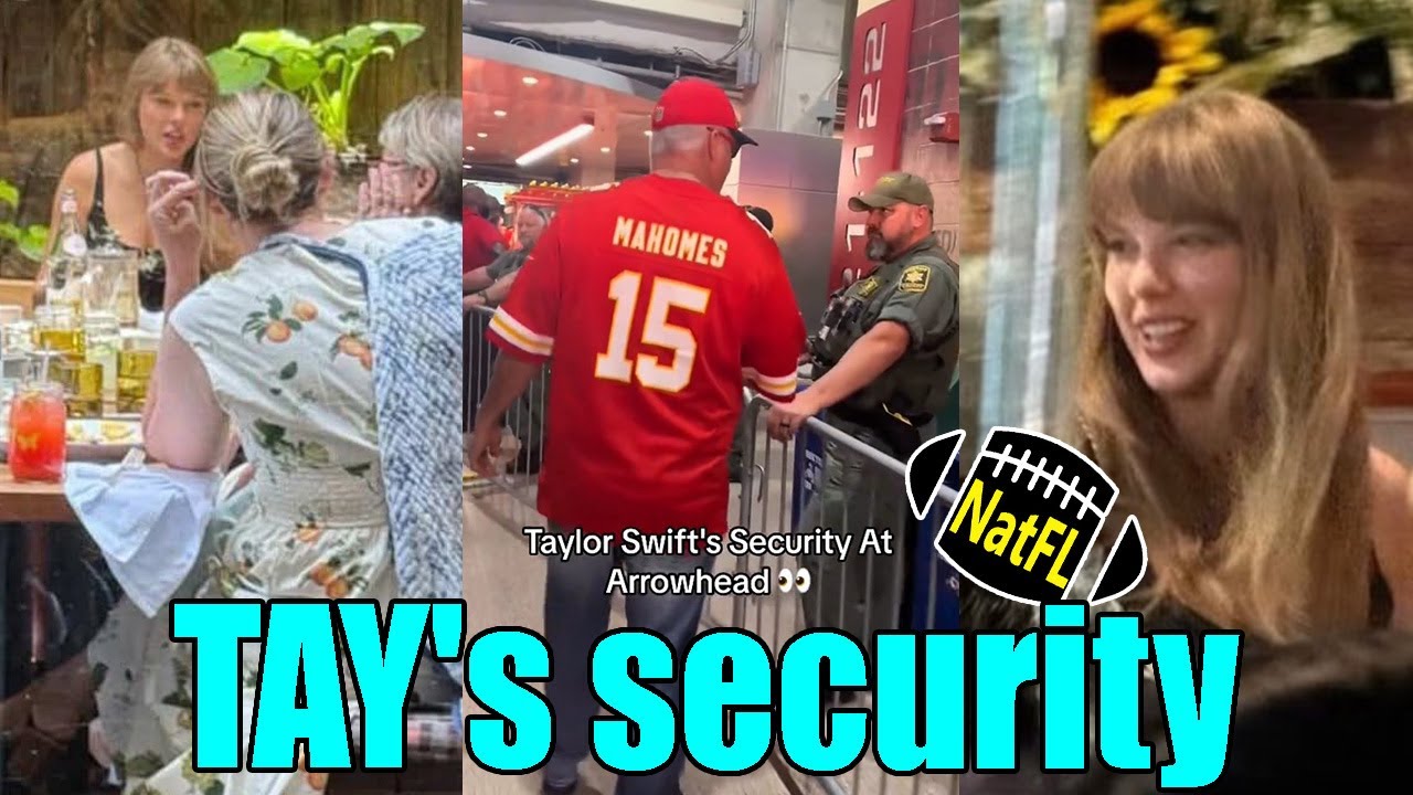 Taylor Swift's security guards were at Arrowhead before the Chiefs ...