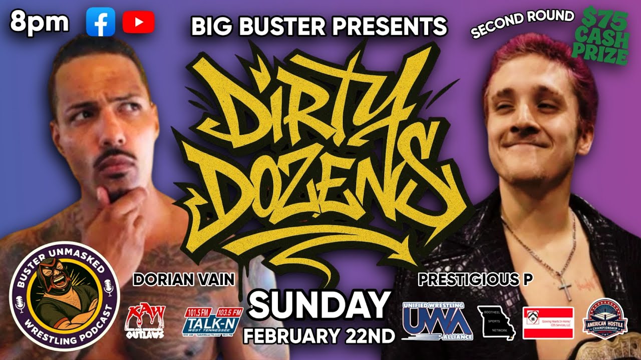 Big Buster's Dirty Dozens Pro Wrestling Roast Battles. Episode 5 ...
