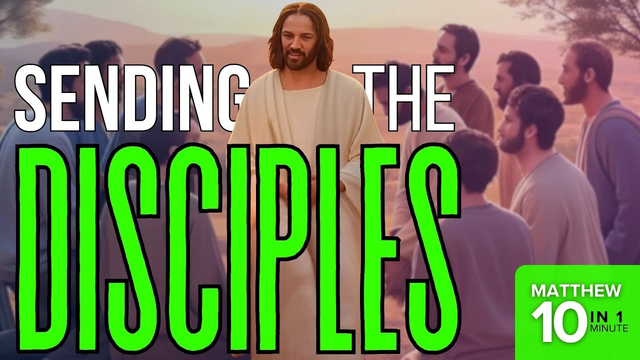 Matthew 10 in 1 Minute – Commissioning the Twelve Apostles - YouTube