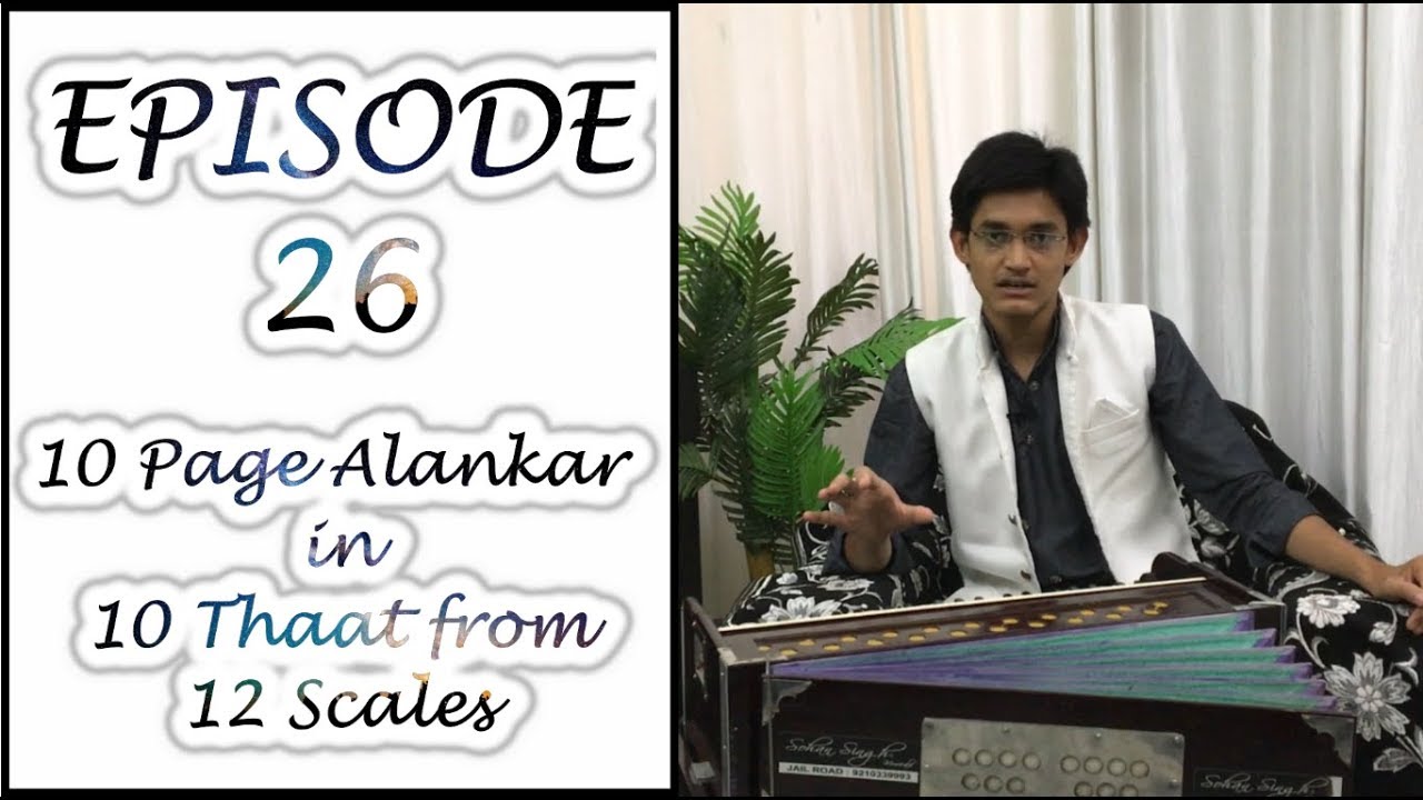 Episode - 26 | 10 Pages of Advanced Alankar in 10 North Indian ...