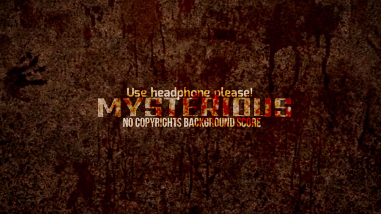 [no copyrights] mysterious background music | dark ambient music ...