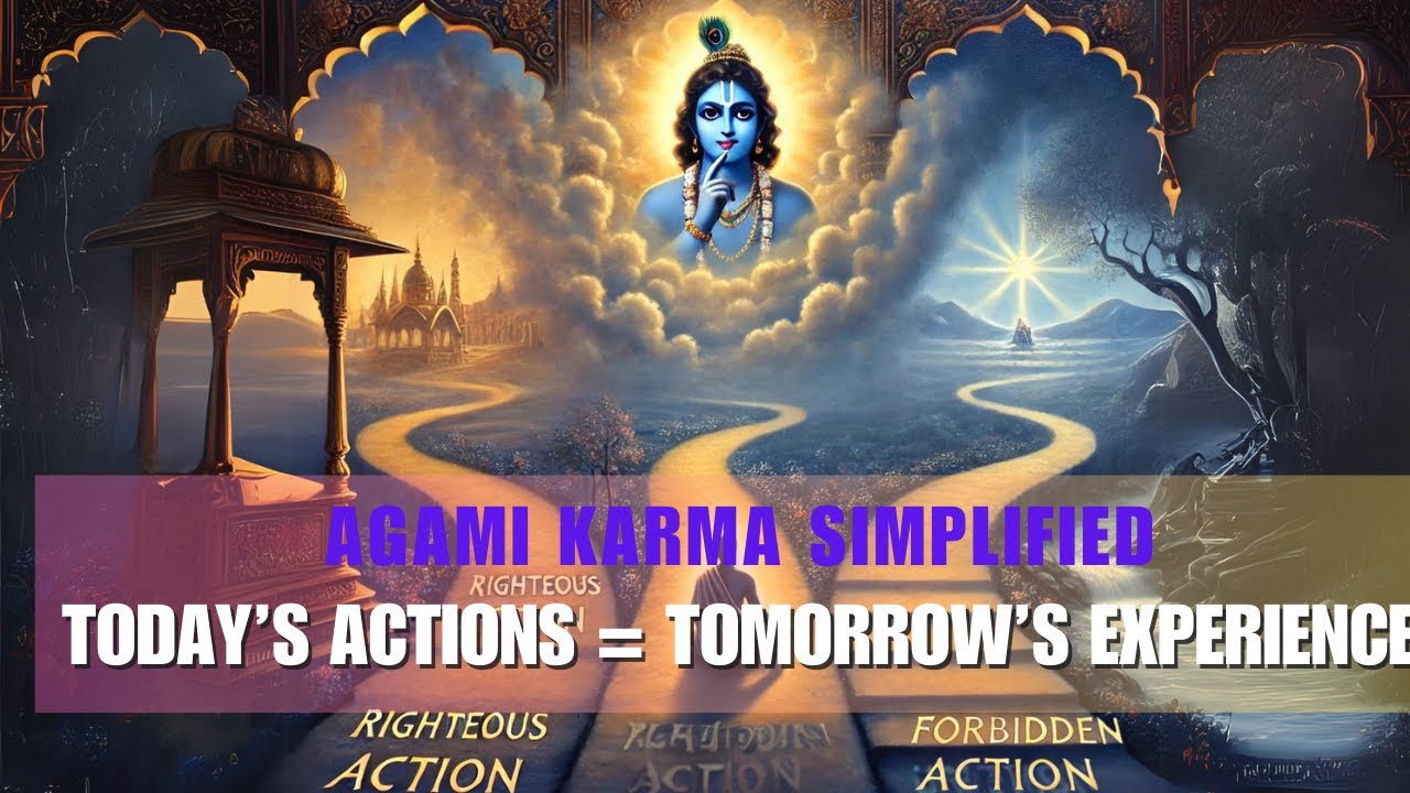 Agami Karma Explained: How Your Present Actions Shape Your Future ...
