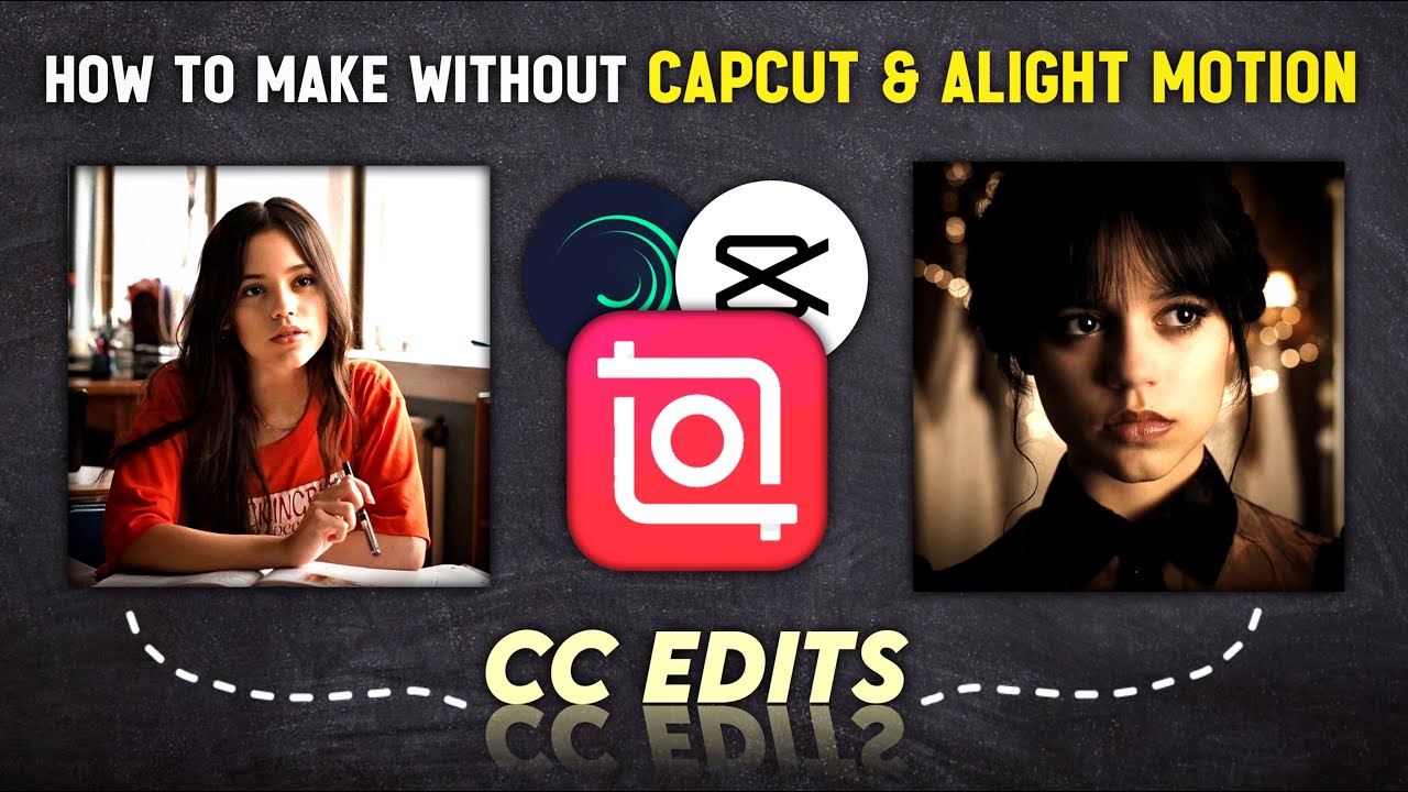 How to make without USING CAPCUT & ALIGHT MOTION [ CC FILTER & EDITS IN ...
