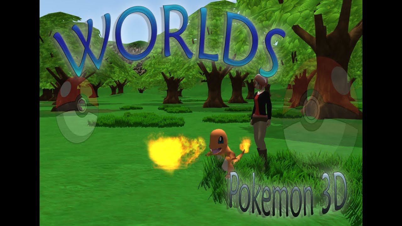 Worlds Pokemon 3D Fan-Project - YouTube