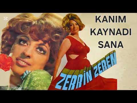 Zerrin Zeren - Kanım Kaynadı Sana - 45lik plak