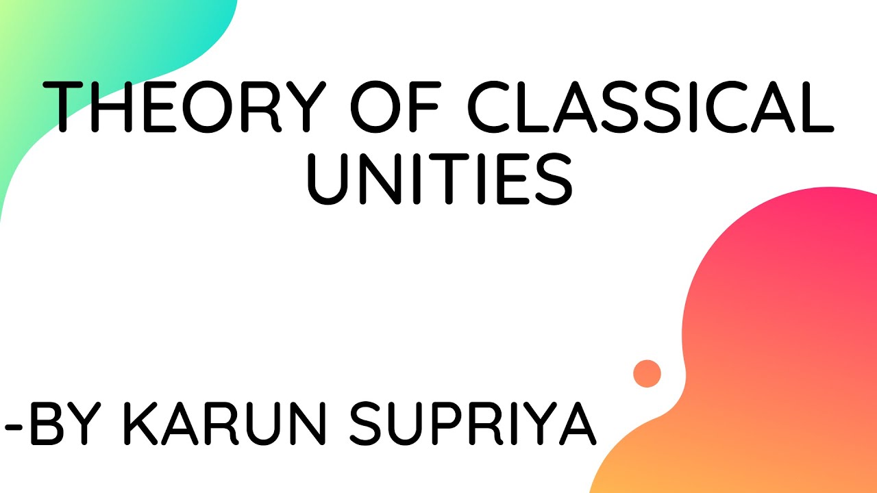 Theory of Classical Unities - YouTube