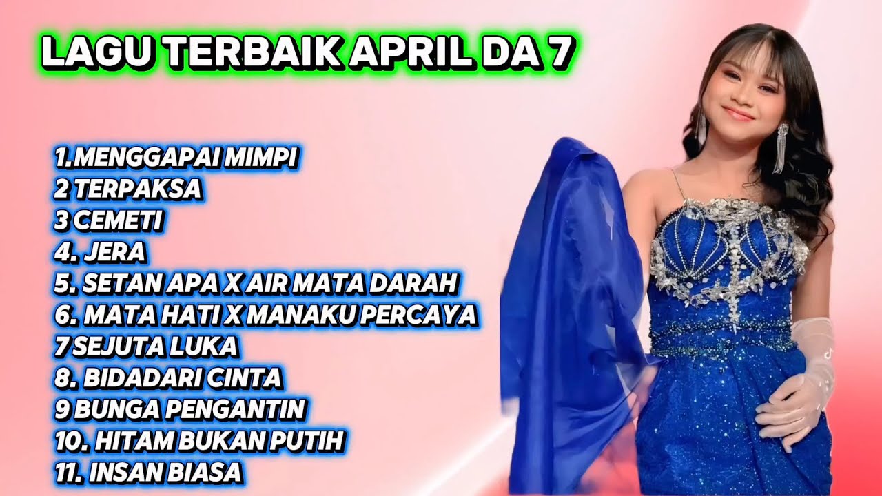LAGU TERBAIK DEDE APRIL DANGDUT ACADEMY 7 FULL ALBUM 2026 MENGGAPAI ...