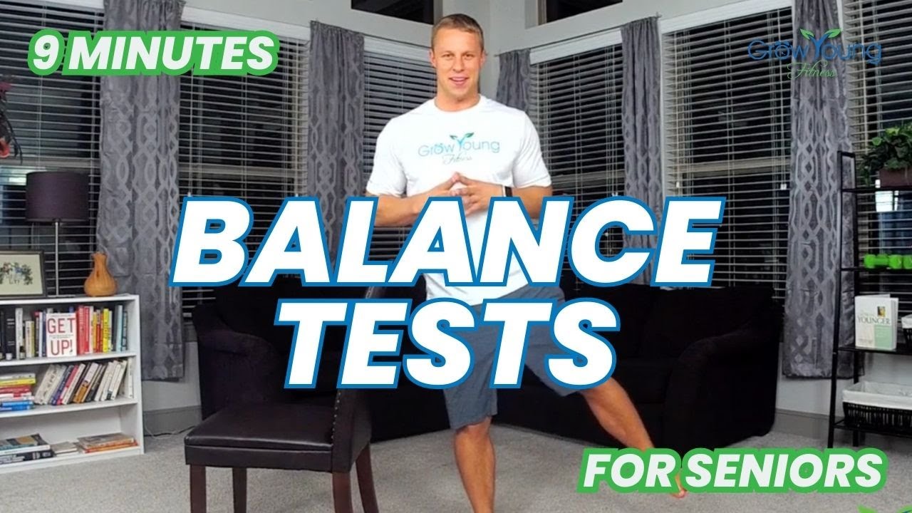 The #1 Balance Test/Assessment For Seniors = 9 Minutes - YouTube