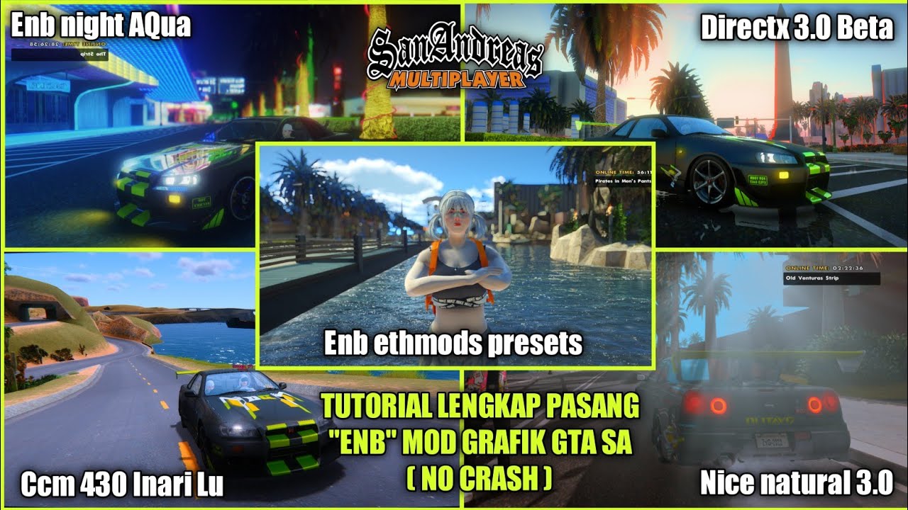 TUTORIAL PASANG ENB UNTUK GTA SAMP YANG BENAR AGAR TIDAK CRASH - YouTube