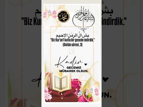 Kadir Gecesi Mübarek Olsun🌹Kadir Gecesi Mesajları💚En Yeni Kandil Mesajları🤲#kadirgecesi