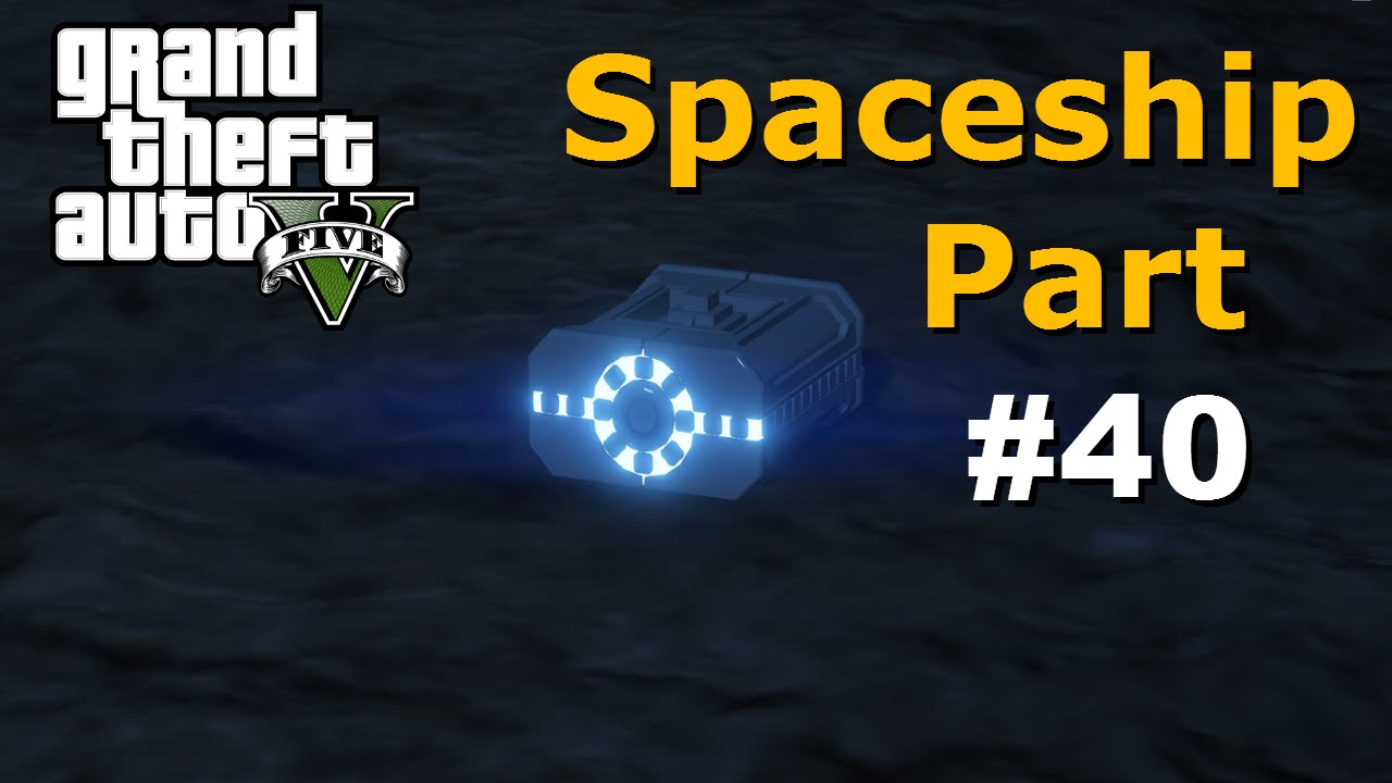 GTA V - Spaceship Part Location #40 - YouTube