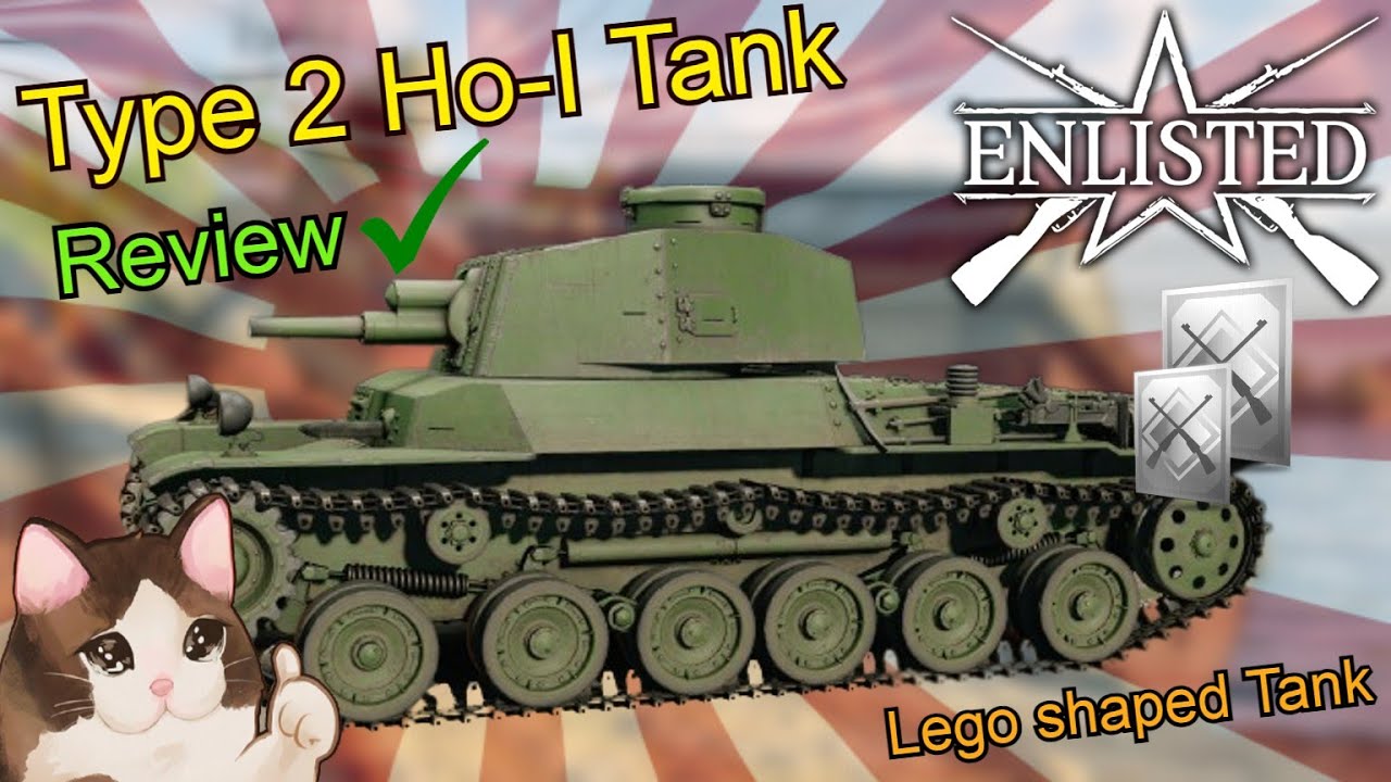 Enlisted Type 2 Ho-I Tank Review! - YouTube